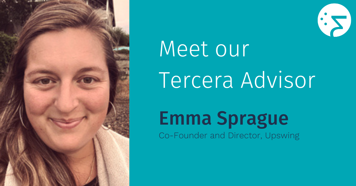 Emma Sprague: Expert Advisor at Tercera
