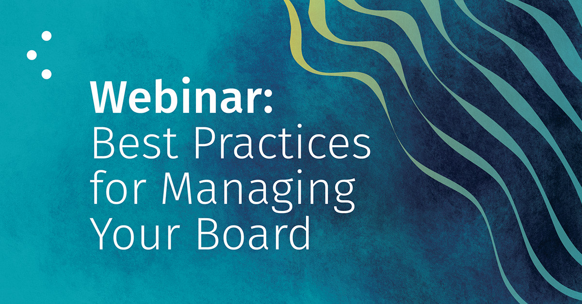 Webinar Best Practices For Managing Your Board Tercera