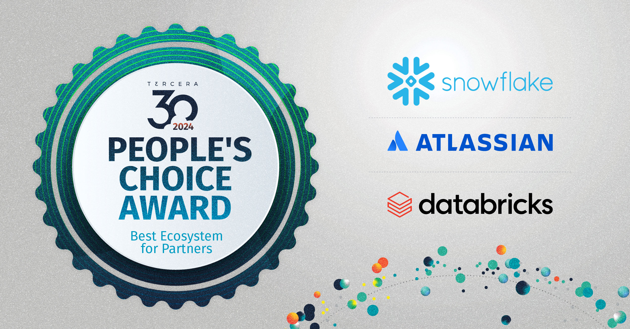 The people have spoken: Atlassian, Databricks and Snowflake win People’s Choice Award - Tercera
